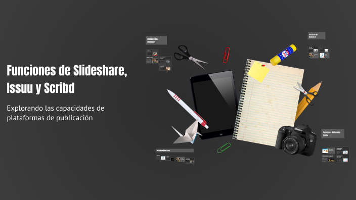 Funciones de Slideshare, Issuu y Scribd by Luz Garcia on Prezi