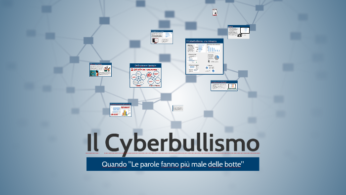 Presentazione Cyberbullismo by Christian Cerri on Prezi
