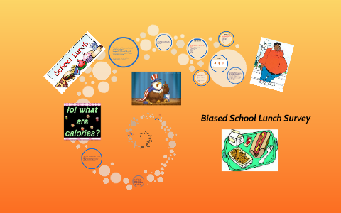 School Lunch Survey by Kathryne Caprood on Prezi