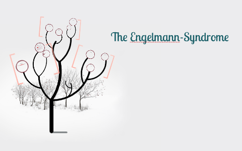 The Engelmann-Syndrome by Elizabeth Angel