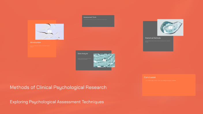 Methods of Clinical Psychological Research by Іванна Дарій on Prezi