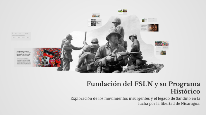 Fundación del FSLN y su Programa Histórico by Madelyn José Pérez ...