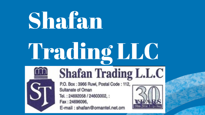 Shafan Trading Presentation by Shafan Trading on Prezi