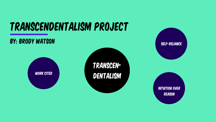 Transcendentalism by Brody Watson on Prezi