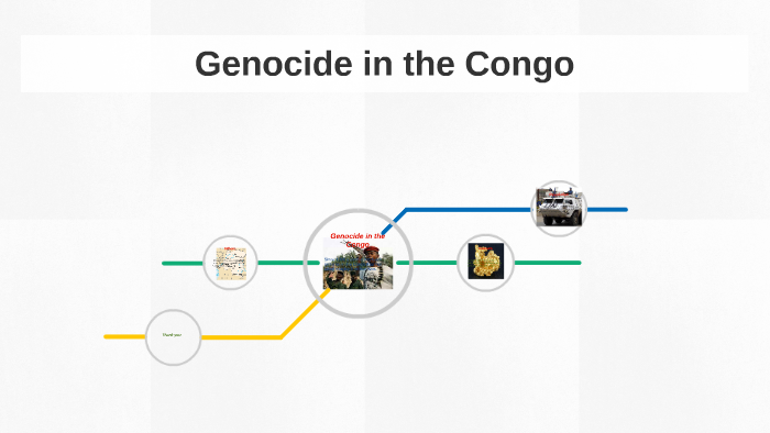 Genocide in the Congo by Dylan Durand on Prezi
