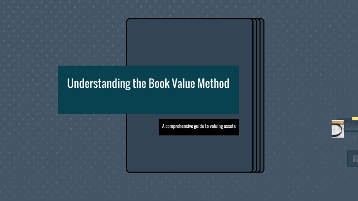 Understanding the Book Value Method by Jyrho Diaz on Prezi