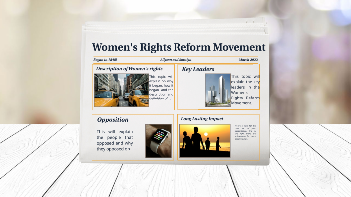 Women's Rights Reform Movement by Allyson Mielke on Prezi