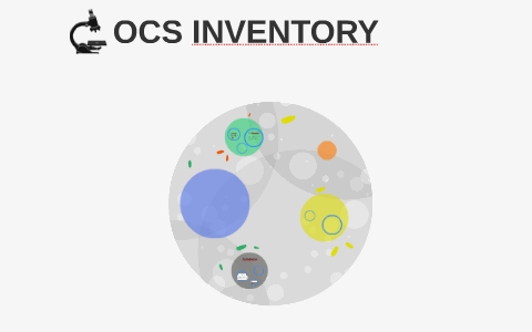 OCS INVENTORY by on Prezi