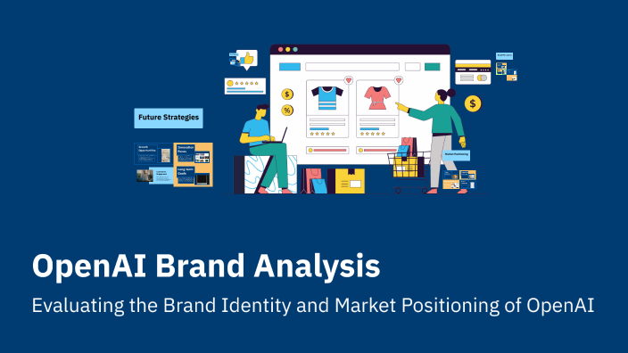 OpenAI Brand Analysis by Kadircan Atılgan on Prezi