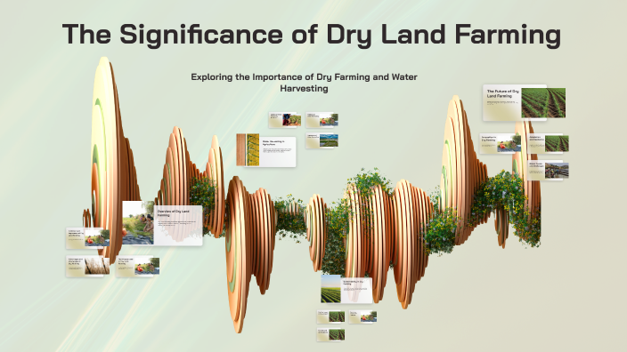 The Significance of Dry Land Farming by drBaljinder Singh on Prezi