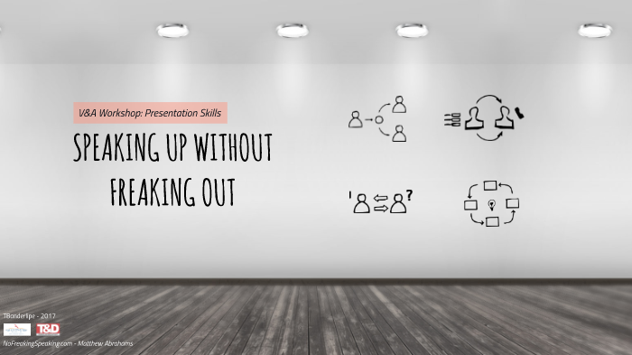 Speaking Up without Freaking Out by Foundation Skills Training on Prezi