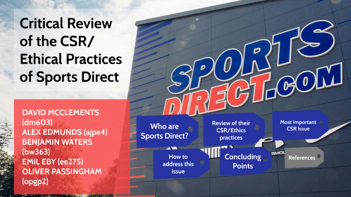 Critical review of the CSR and/or Ethical practices of Sports Direct by ...