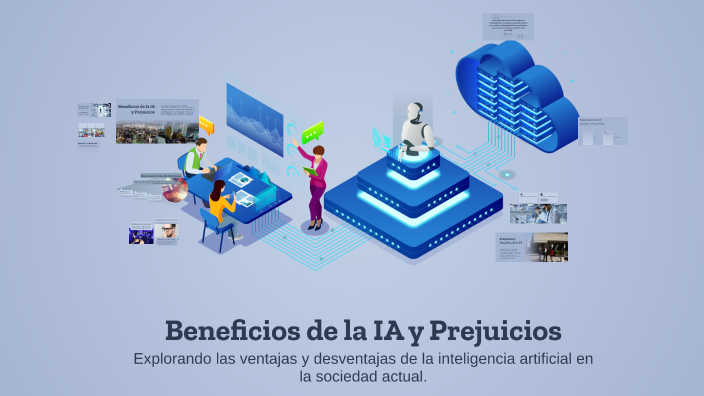 Beneficios de la IA y Prejuicios by HELEN MARIANA ZAMORA PRIETO on Prezi