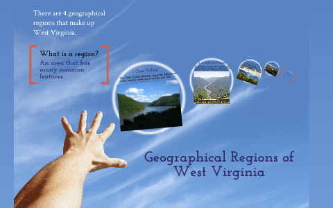 Geographical Regions of West Virginia by Brittany Harbour on Prezi
