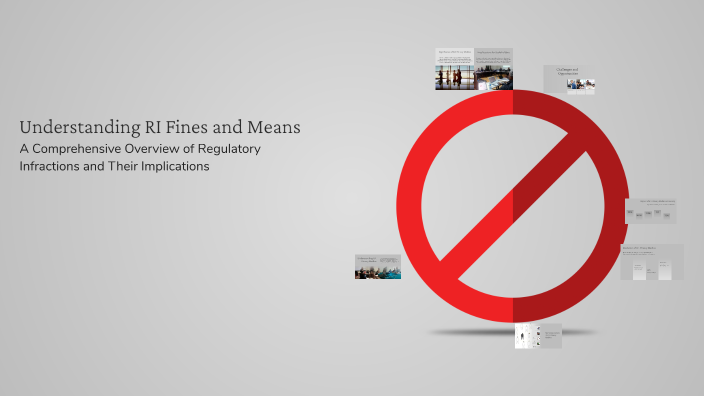 Understanding RI Fines and Means by Luis Torres on Prezi