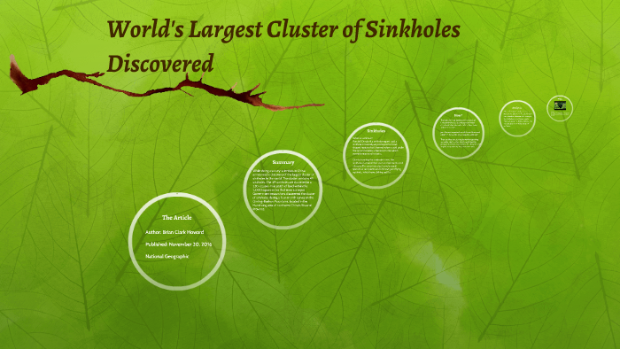 World's Largest Cluster of Sinkholes Discovered by Jada Manley on Prezi