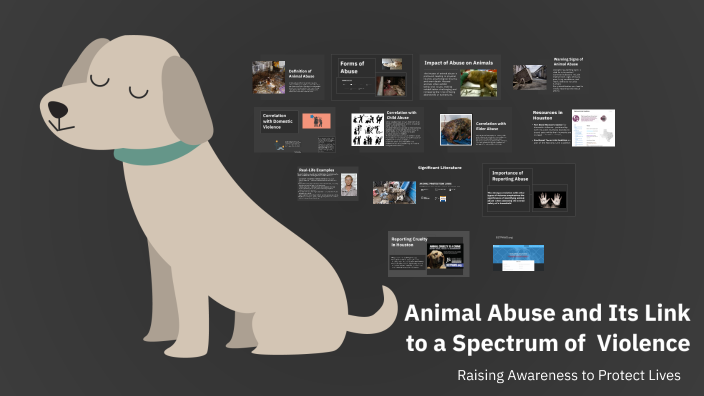 Animal Abuse and Its Link to a Spectrum of Violence by Renee Poche on Prezi