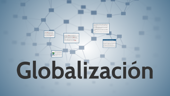 Globalizacion Aspectos Positivos by Dario Gonzalo Fernàndez on Prezi