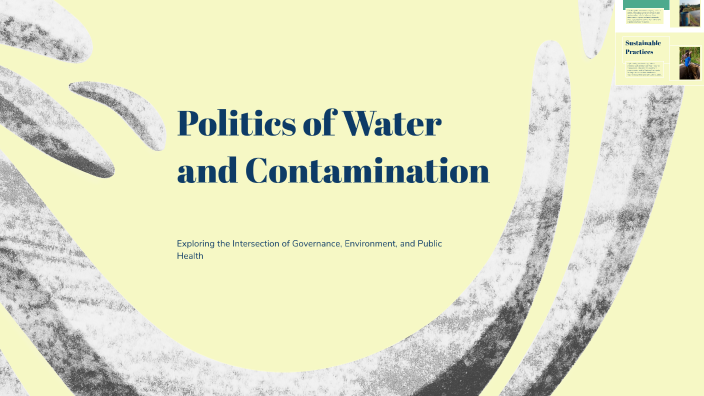 Politics of Water and Contamination by Ella Hampson on Prezi