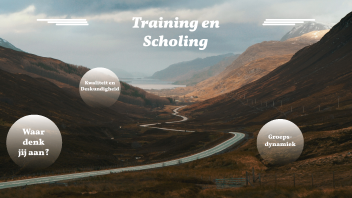 Training en scholing by Marieke Bakker on Prezi