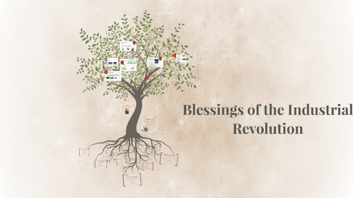 Blessings of the Industrial Revolution by Kiyanna Martinez on Prezi