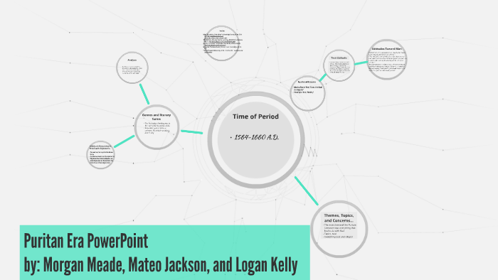 Puritan Era PowerPoint by Morgan Meade on Prezi