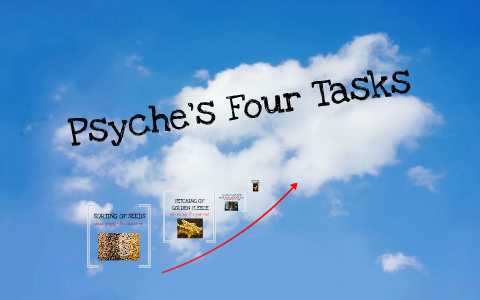 Psyche's Tasks by Angela Tolentino on Prezi
