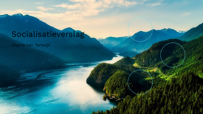 Socialisatieverslag by Sophie van Tartwijk on Prezi