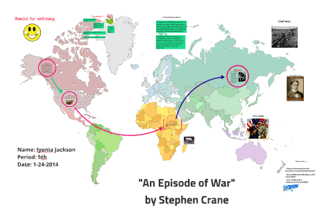 "An Episode of War" by english 11 on Prezi