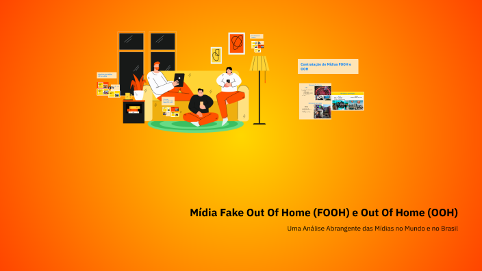 Mídia Fake Out Of Home (FOOH) e Out Of Home (OOH) by Raissa Nascimento ...
