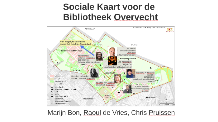 Sociale Kaart voor de Bibliotheek Overvecht by Chris Pruissen on Prezi