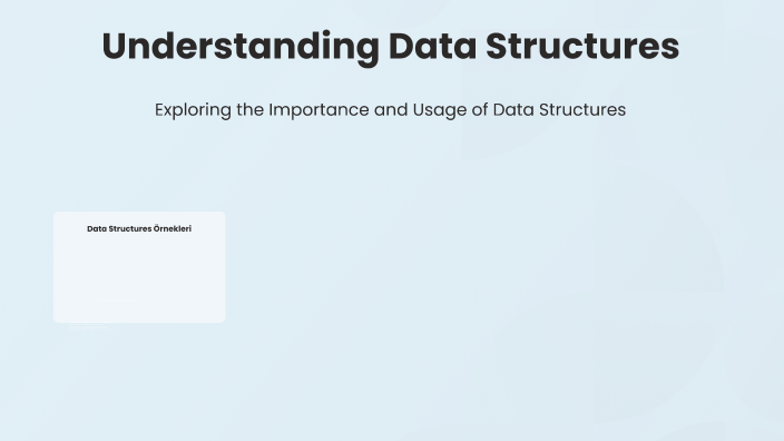 Understanding Data Structures by Arda Gürses on Prezi