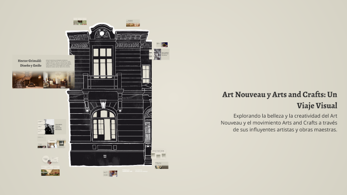 Art Nouveau y Arts and Crafts: Un Viaje Visual by Elena Malo MALO on Prezi