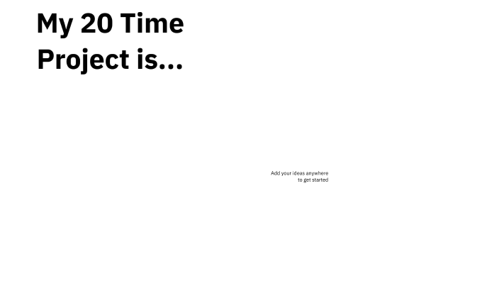 20 Time Project by Jack Jones on Prezi