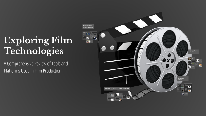 Exploring Film Technologies by Felipe on Prezi