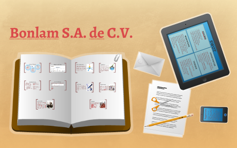 Bonlam S.A. de C.V. by Carlos Martínez on Prezi
