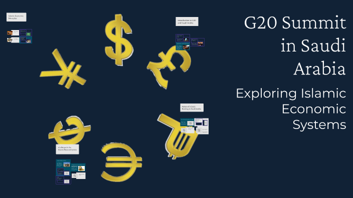 G20 Summit in Saudi Arabia by Sami Syadli on Prezi