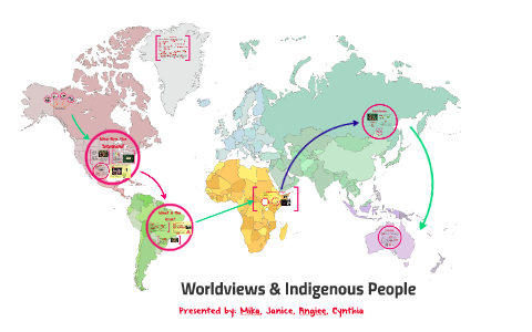Worldviews and Indigenous People by Cynthia Luong