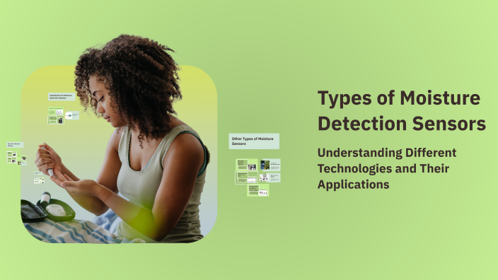 Types of Moisture Detection Sensors by محمد فرید on Prezi