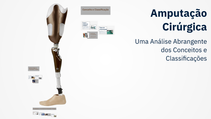 Amputação Cirúrgica by Elicília Marina on Prezi