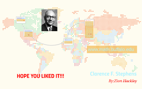 Clarence F. Stephens by zion hackley on Prezi