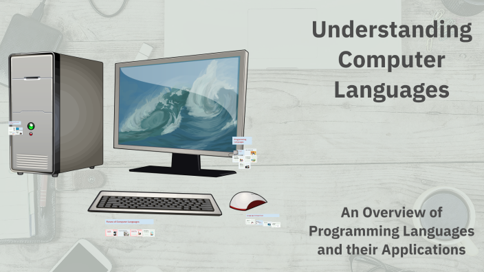 Understanding Computer Languages by pawan mourya on Prezi