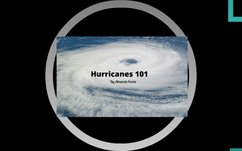 Hurricanes 101 by Amanda Sevier