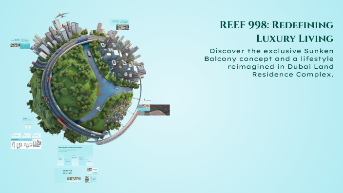 REEF 998: Redefining Luxury Living by khouloud mostefaoui on Prezi