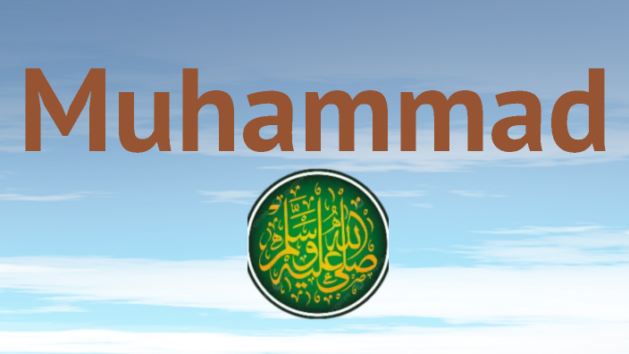 Prophet Muhammad (saw) by Hareem Tariq on Prezi