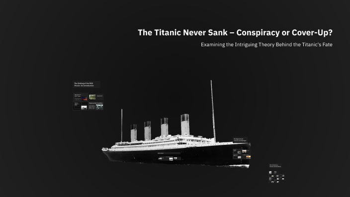 The Titanic Never Sank – Conspiracy or Cover-Up? by Riley Adkins ...