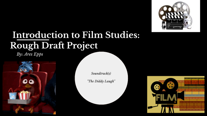 Introduction to Film Studies: Final Project by Ares Epps on Prezi