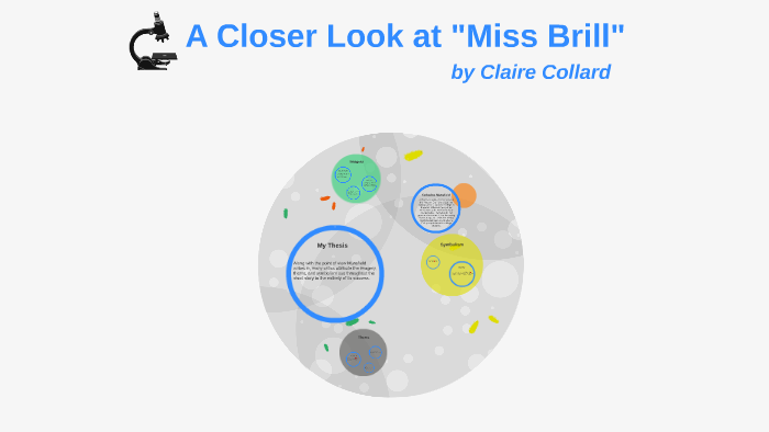 A Closer Look at "Miss Brill" by Claire Collard on Prezi