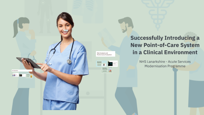 Successfully Introducing a New Point-of-Care System in a Clinical ...