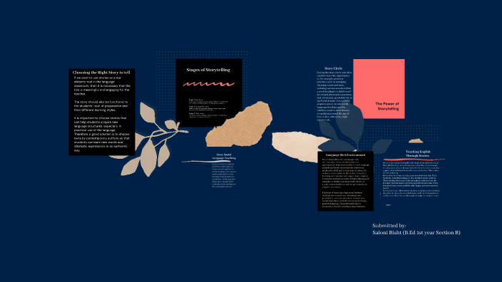 Storytelling in Language Instruction by Saloni Bisht on Prezi